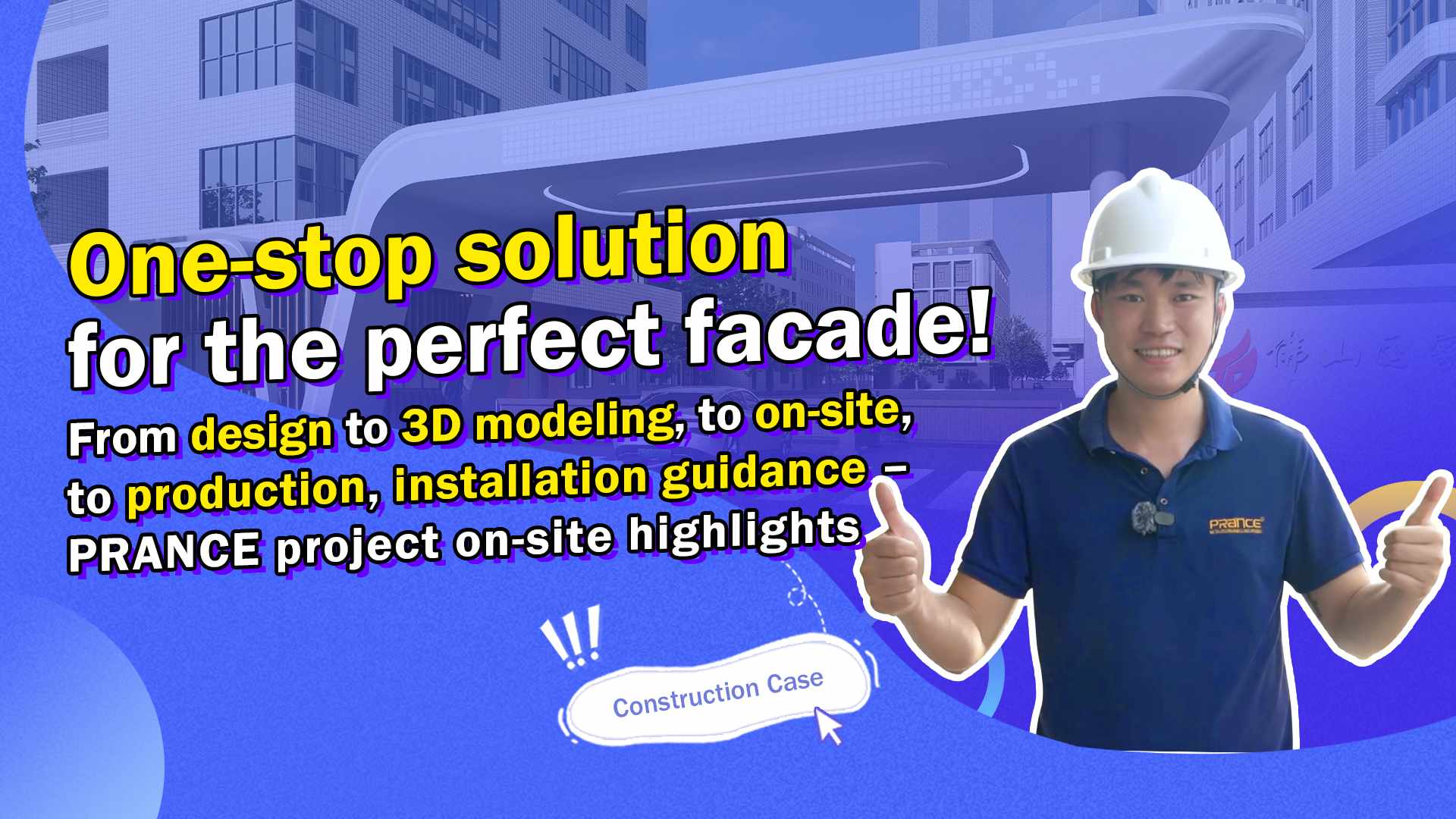 PRANCE Cephe Hassasiyeti, Verimliliği ve Kalitesi için Tek Noktadan Çözüm